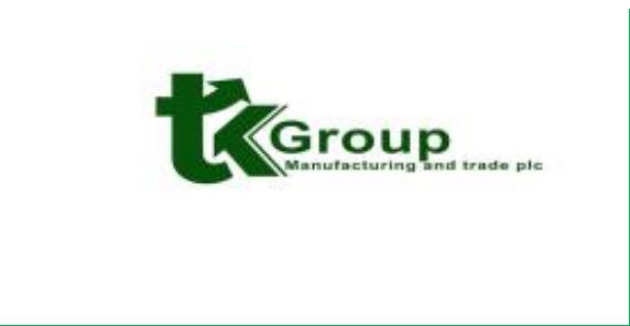 TK Group Manufacturing and Trade PLC Jobs and Vacancies in Ethiopia ...