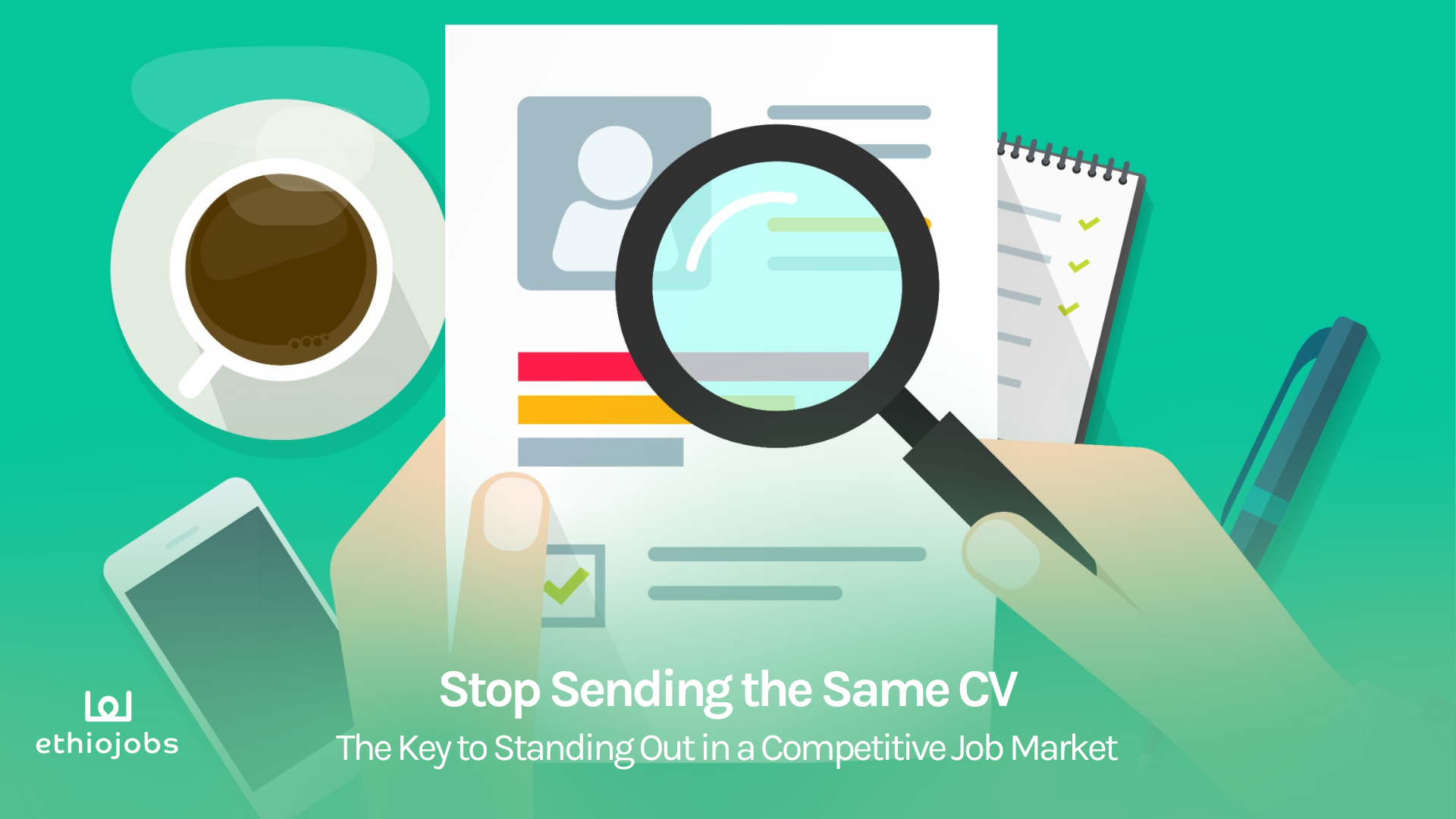 Stop Sending the Same CV: The Key to Standing Out in a Competitive Job ...